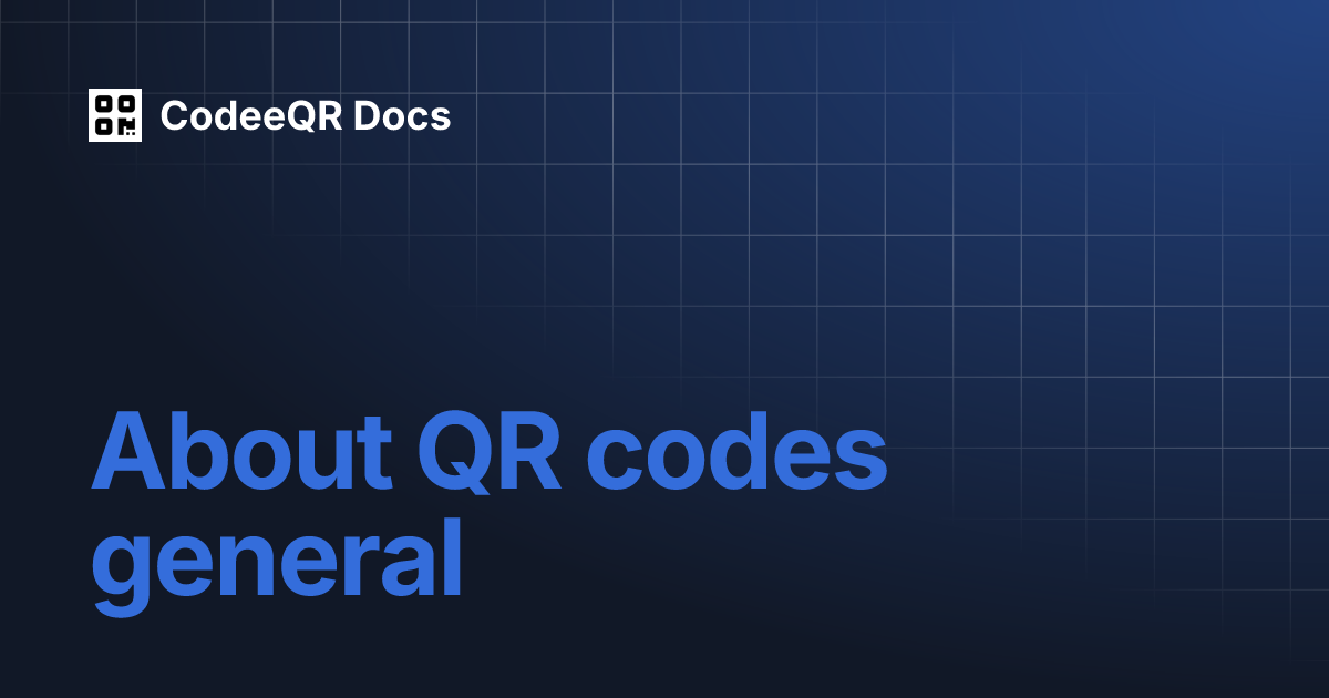 About QR codes general | CodeeQR Docs